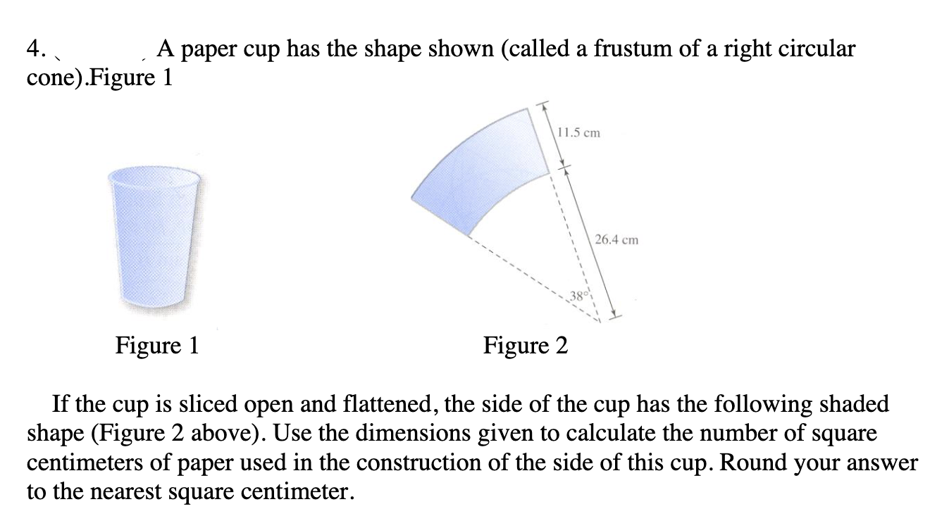 Solved PLEASE DO NOT SOLVE IN MATLAB CODE A paper cup has | Chegg.com