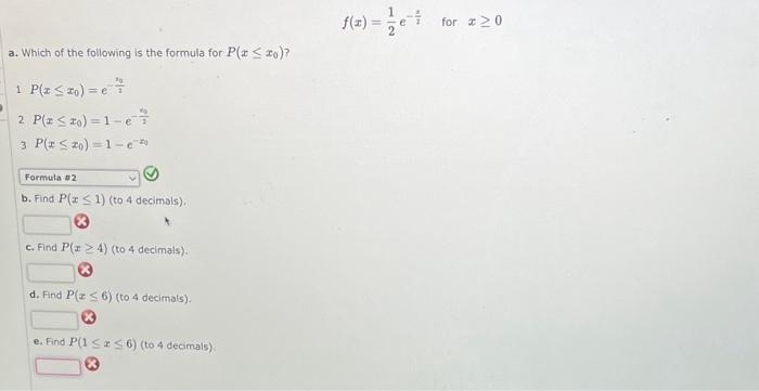 Solved f(x)=21e−2x a. Which of the following is the formula | Chegg.com