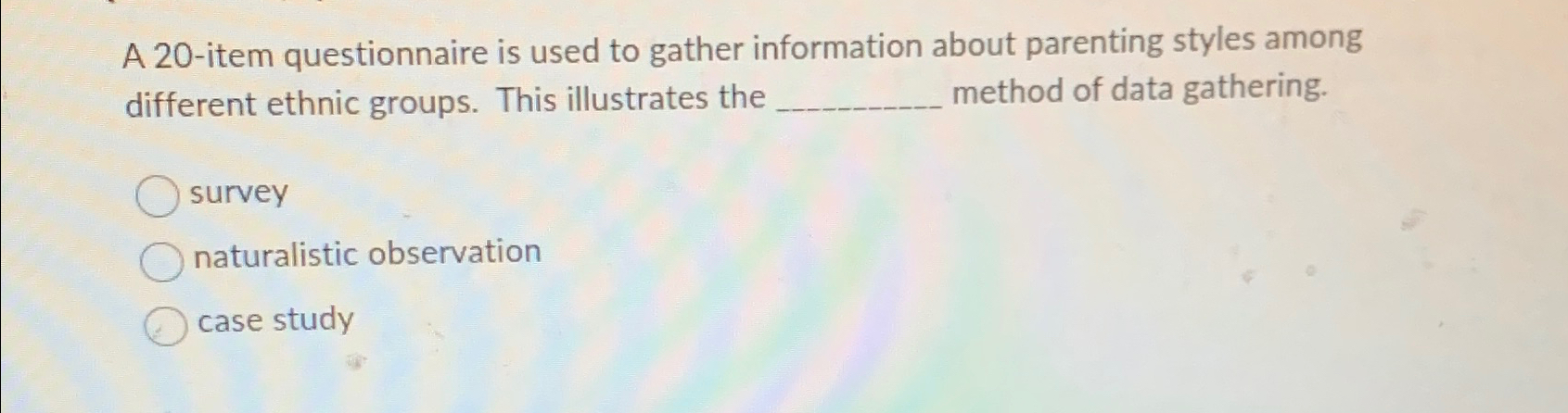 Solved A 20 -item questionnaire is used to gather | Chegg.com