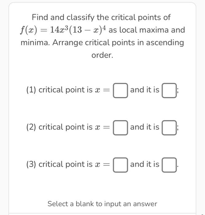 Solved Find and classify the critical points of | Chegg.com