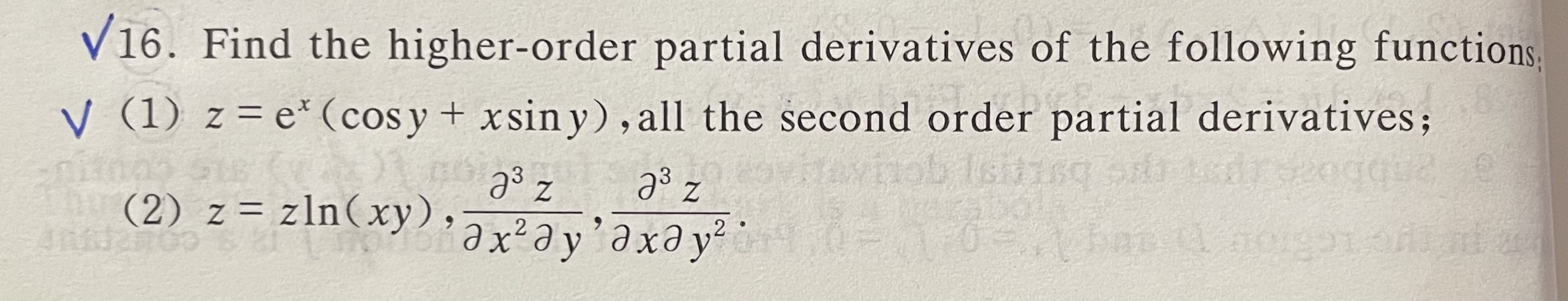 Solved ?2 16. ﻿Find the higher-order partial derivatives of | Chegg.com