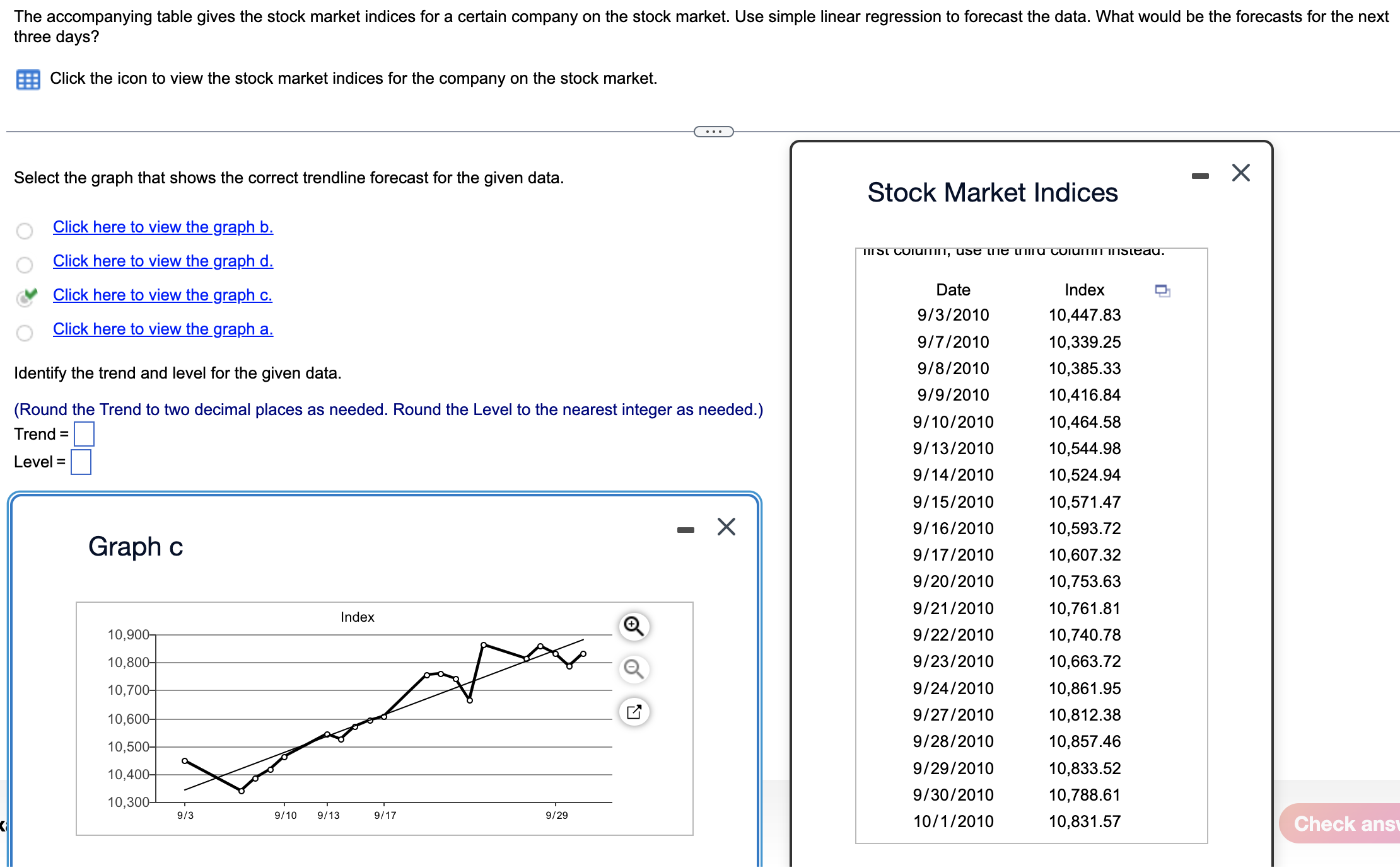 Solved Identify the trend and level for the given | Chegg.com