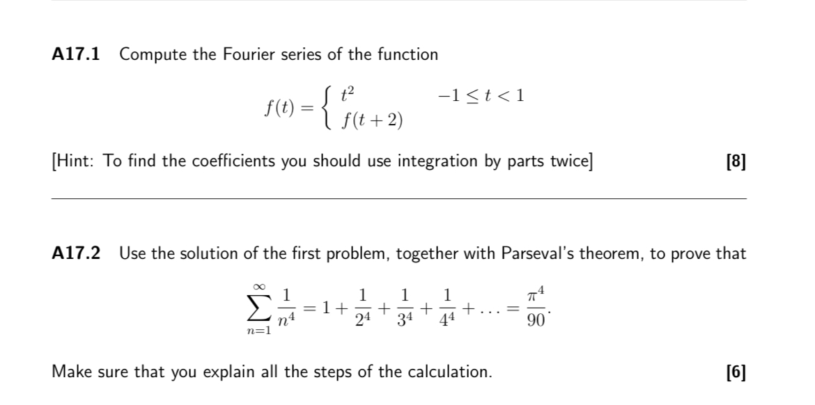 Solved A17.1 ﻿Compute the Fourier series of the | Chegg.com