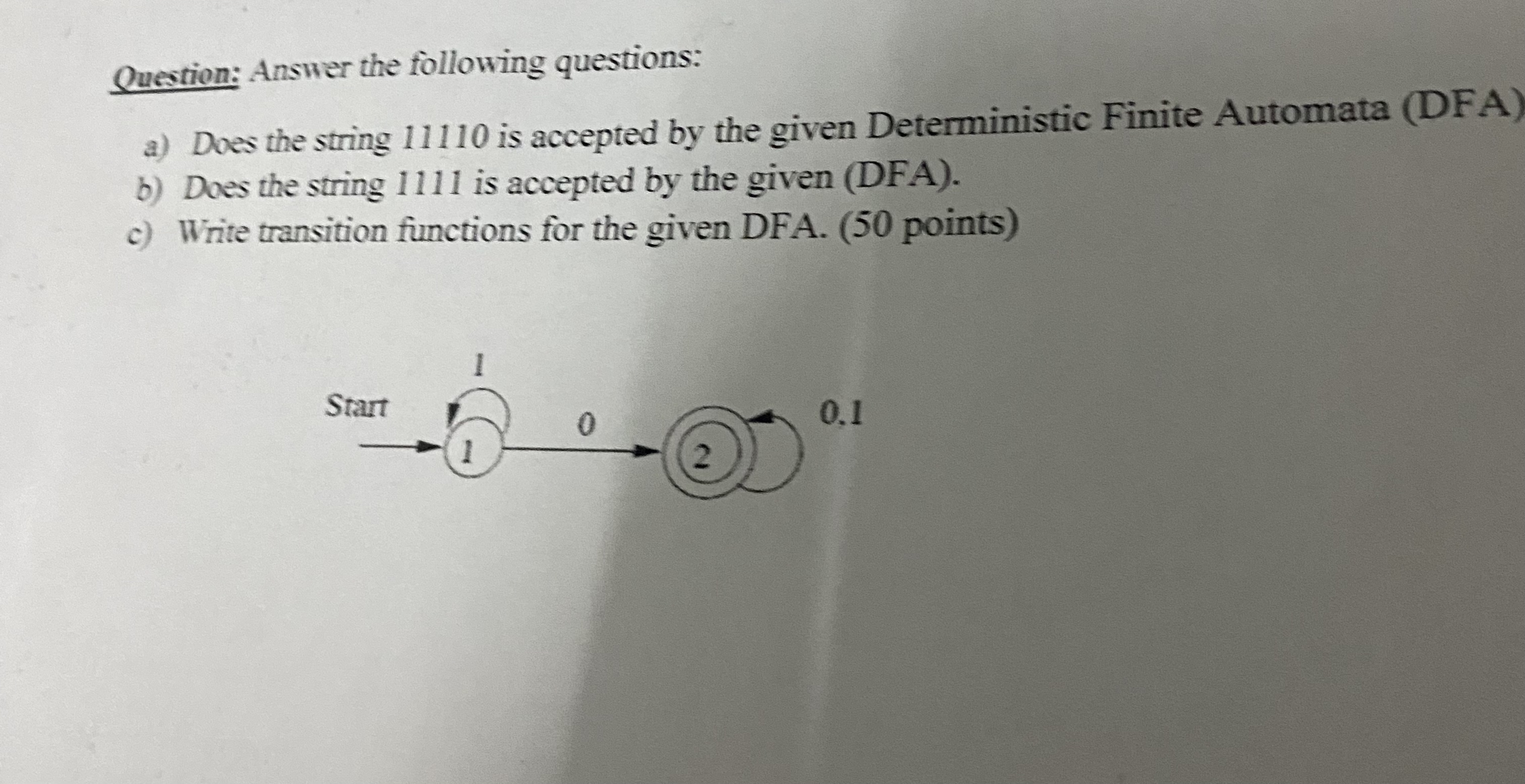 Solved Question: Answer the following questions:a) ﻿Does the | Chegg.com
