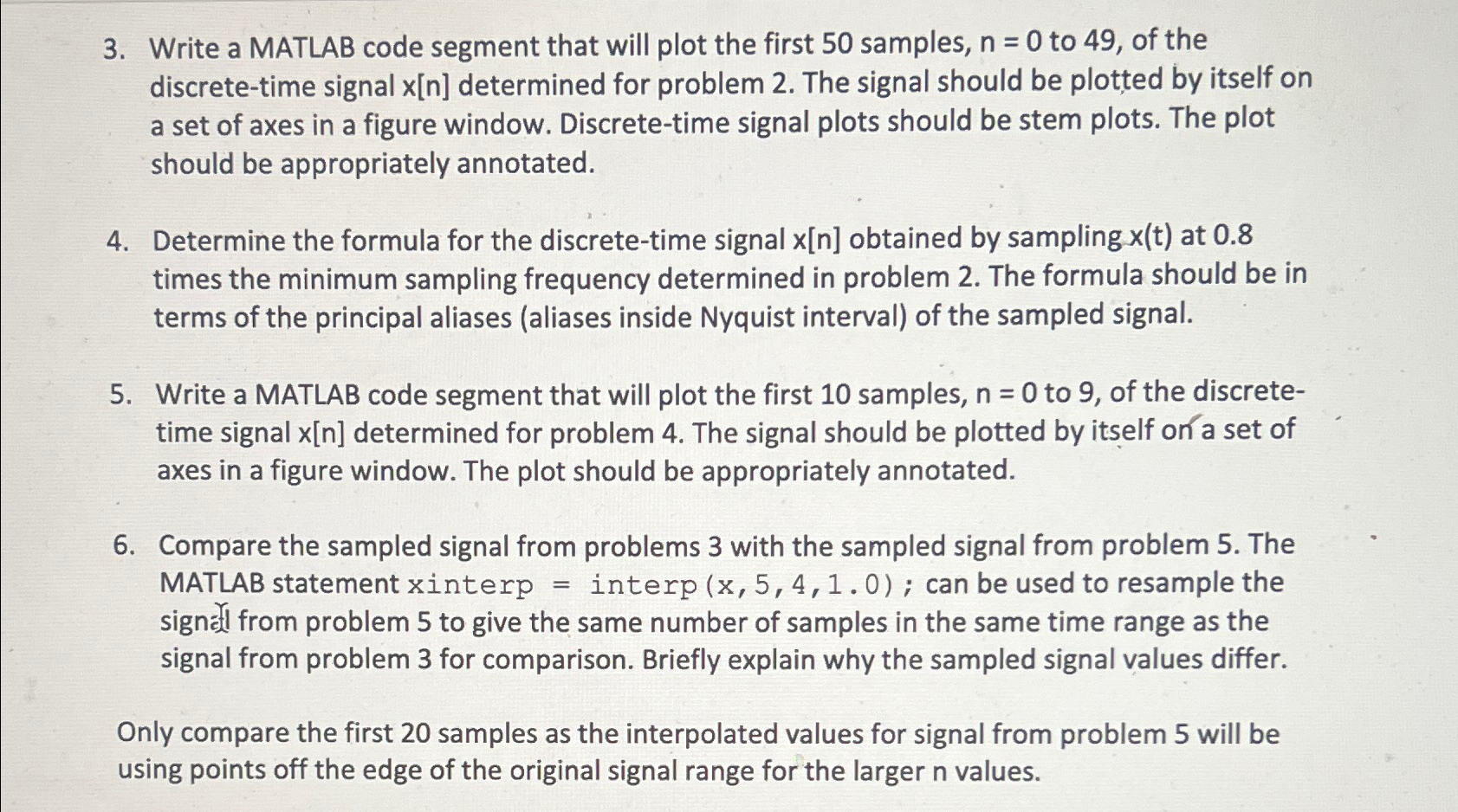 Solved Write A Matlab Code Segment That Will Plot The First