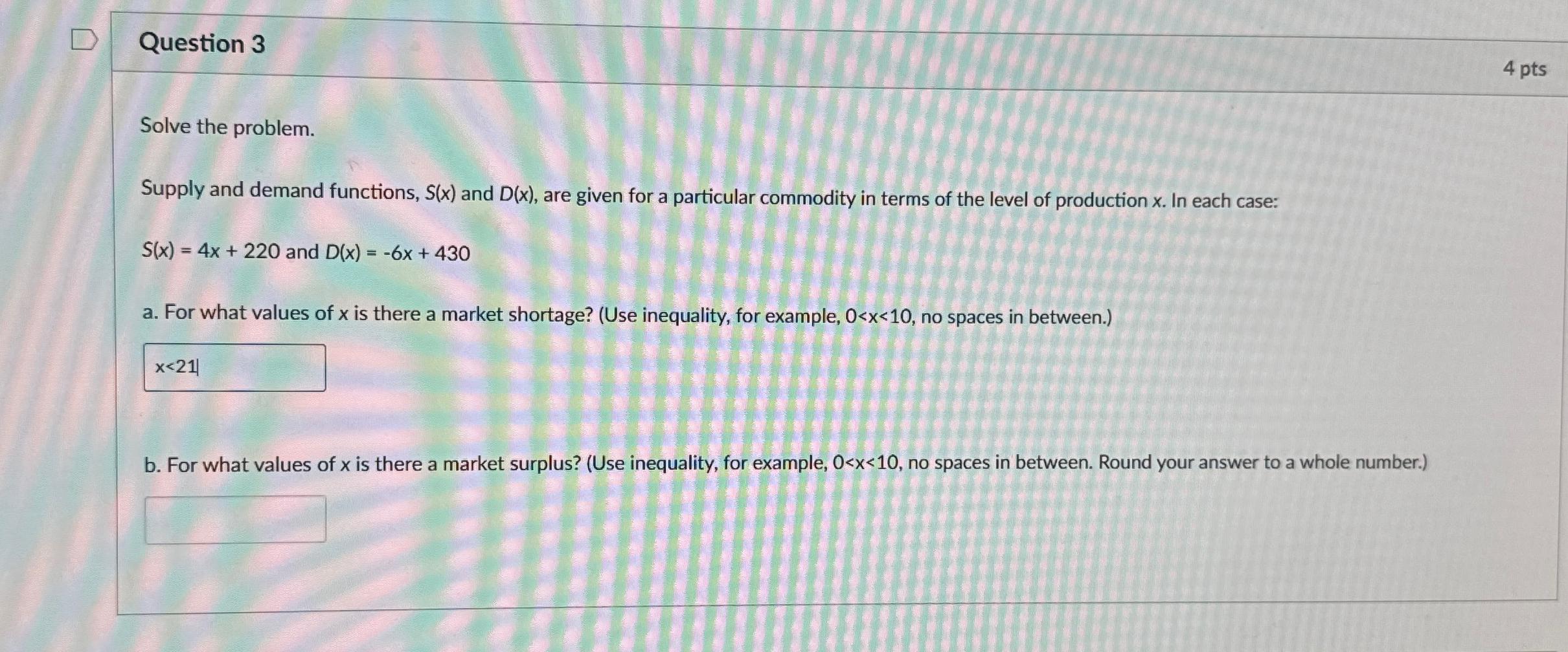 Solved Question 34 ﻿ptsSolve the problem.Supply and demand | Chegg.com