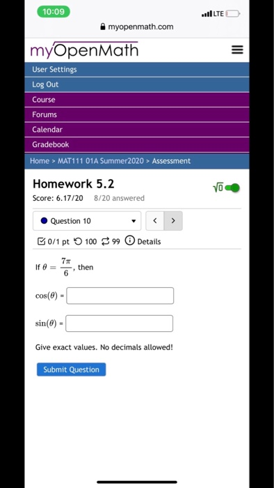 Solved 10:09 ellLTE myopenmath.com myOpenMath User Settings | Chegg.com