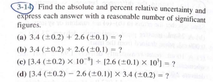 Solved 3-14) Find the absolute and percent relative | Chegg.com Solved 3-14) Find the absolute and percent relative | Chegg.com
