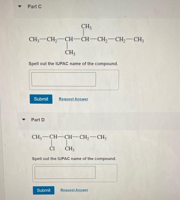 Solved Spell out the IUPAC name of the compound. Submit | Chegg.com