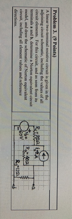Solved Problem 3. (9 Points) A linear two-terminal resistive | Chegg.com