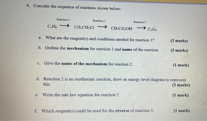 Solved 6. Consider the sequence of reactions shown below: | Chegg.com