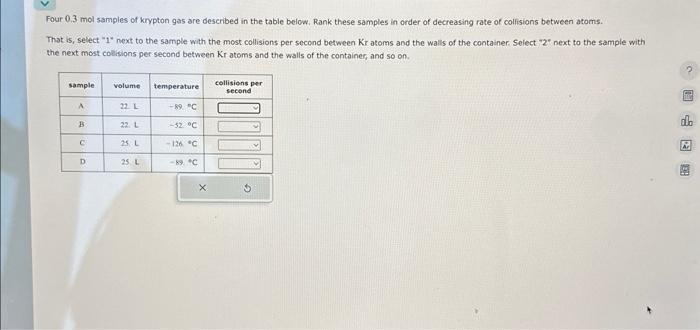 Solved Four 0.3 mol samples of krypton gas are described in | Chegg.com