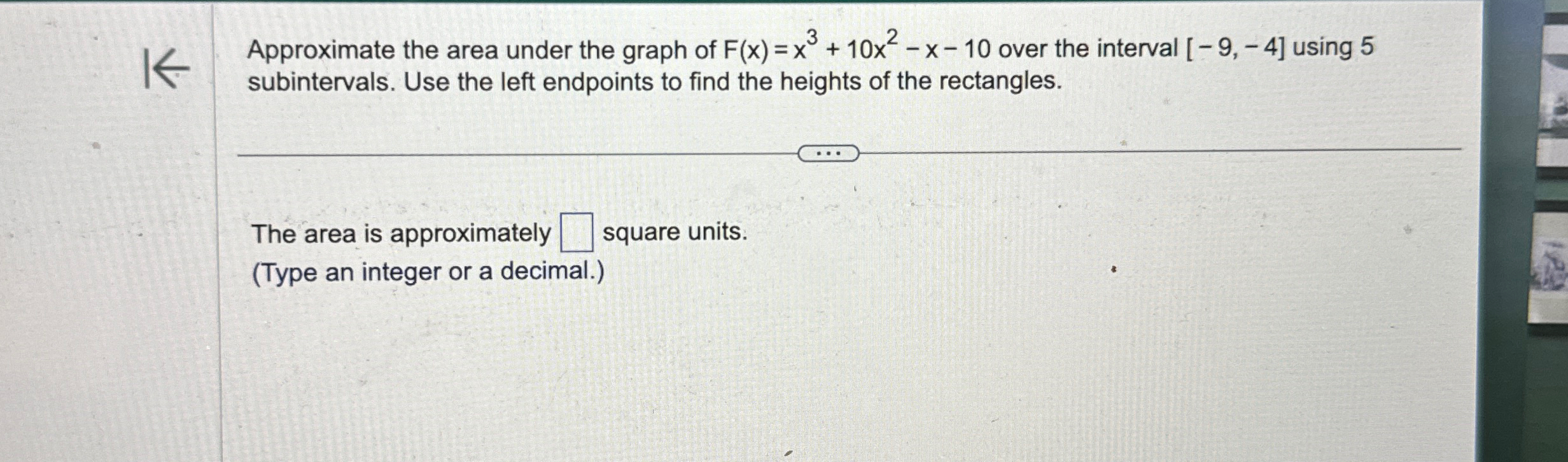 Solved Approximate the area under the graph of | Chegg.com