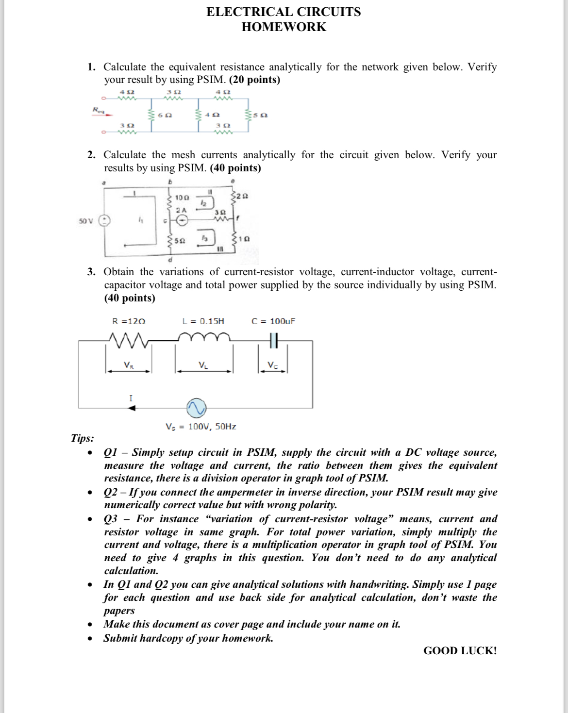 Solved Only do Question 1 ﻿using PSIIm and show the PSIM | Chegg.com
