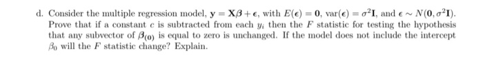 d. Consider the multiple regression model, y = X8+ €, | Chegg.com