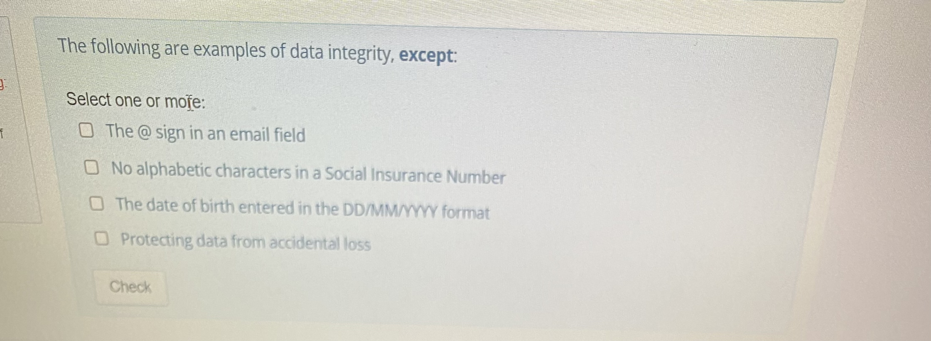 Solved The following are examples of data integrity, | Chegg.com