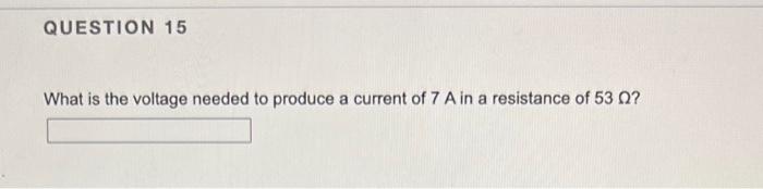 Solved What is the voltage needed to produce a current of 7 | Chegg.com