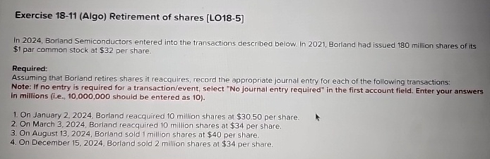 Solved Exercise 18-11 (Algo) ﻿Retirement of shares | Chegg.com