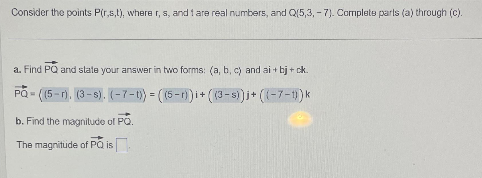 Solved Consider the points P(r,s,t), ﻿where r,s, ﻿and t ﻿are | Chegg.com