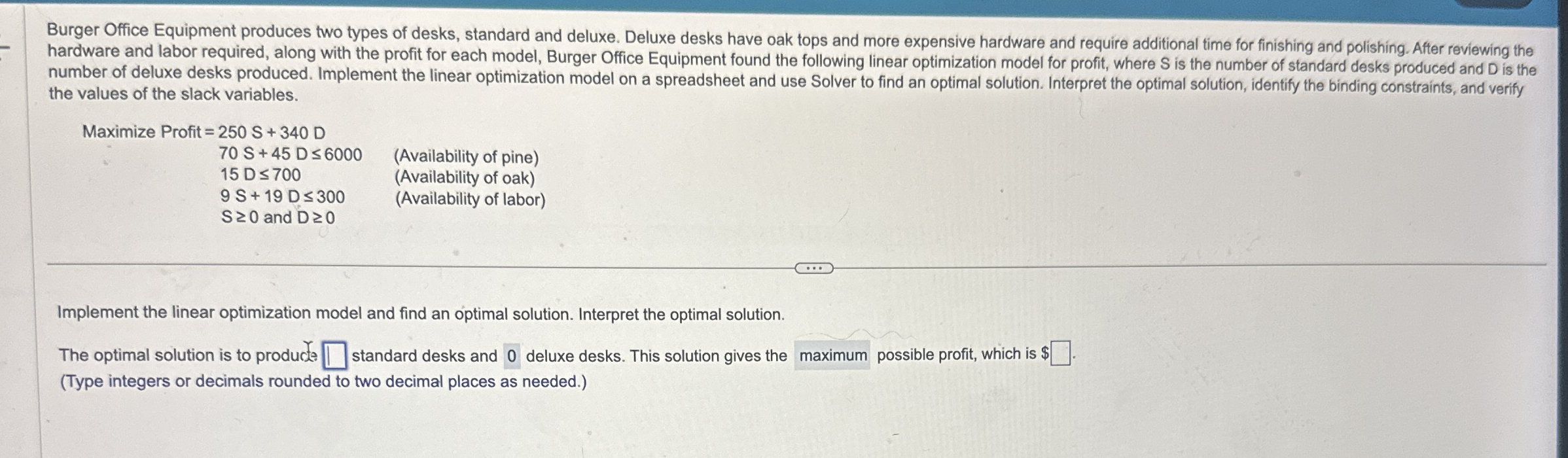 Solved Burger Office Equipment produces two types of desks, | Chegg.com