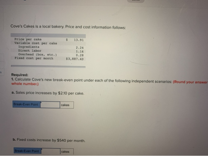 Solved Cove's Cakes is a local bakery. Price and cost | Chegg.com
