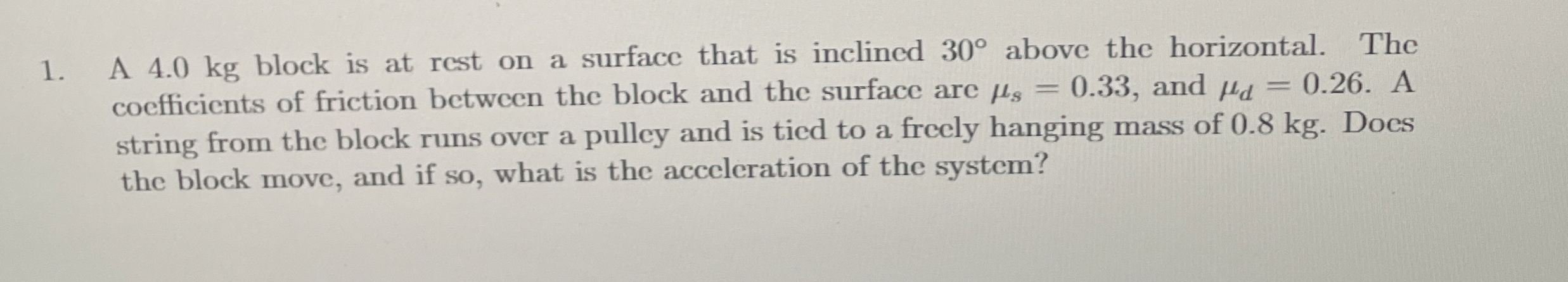 Solved A 4.0 ﻿kg block is at rest on a surface that is | Chegg.com