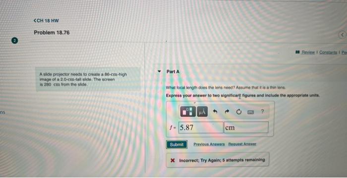Solved A slide projector needs to create a 88−cm-high Part A | Chegg.com