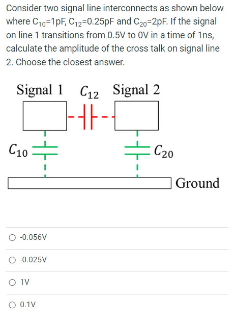 Solved Consider two signal line interconnects as shown | Chegg.com