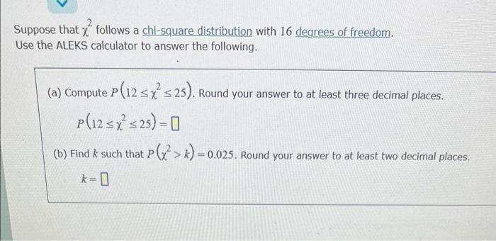 Solved Suppose that χ2 follows a chi-square distribution | Chegg.com