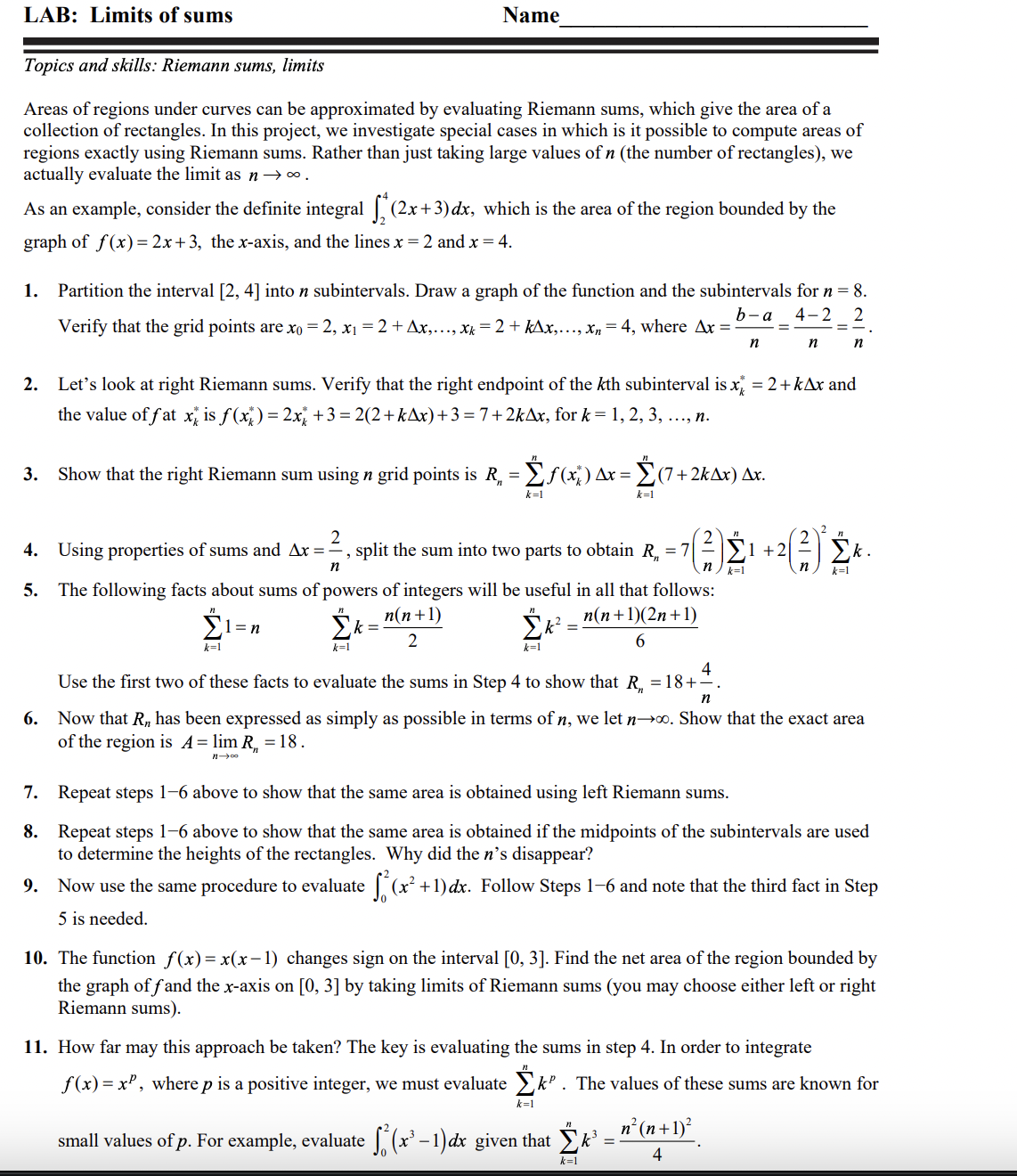 Solved Topics and skills: Riemann sums, limitsAreas of | Chegg.com
