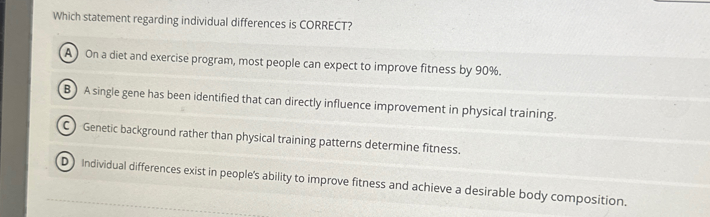 Solved Which statement regarding individual differences is | Chegg.com