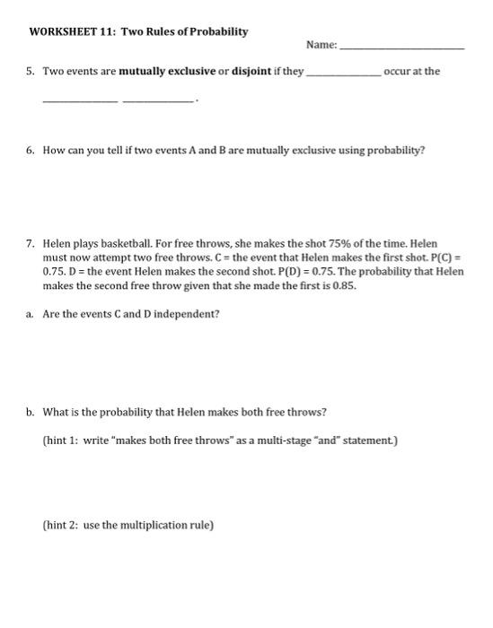Solved WORKSHEET 11: Two Rules of Probability Name: 5. Two | Chegg.com