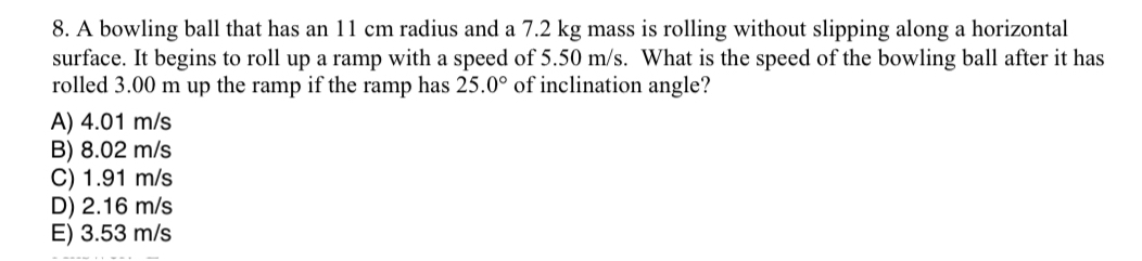Solved A bowling ball that has an 11cm ﻿radius and a 7.2kg | Chegg.com