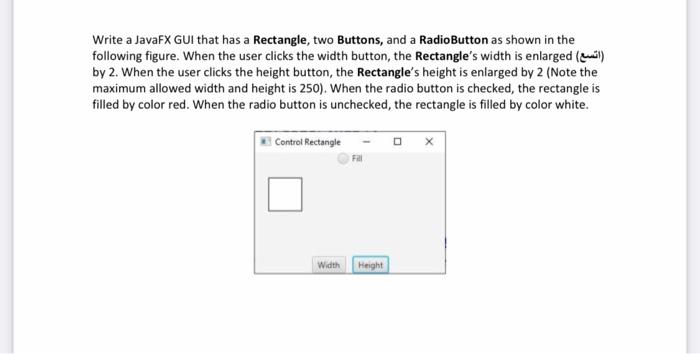 Solved Write a JavaFX GUI that has a Rectangle, two Buttons, | Chegg.com