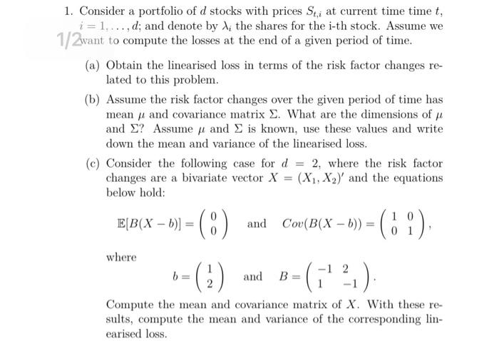 Solved 1. Consider a portfolio of d stocks with prices Sti | Chegg.com