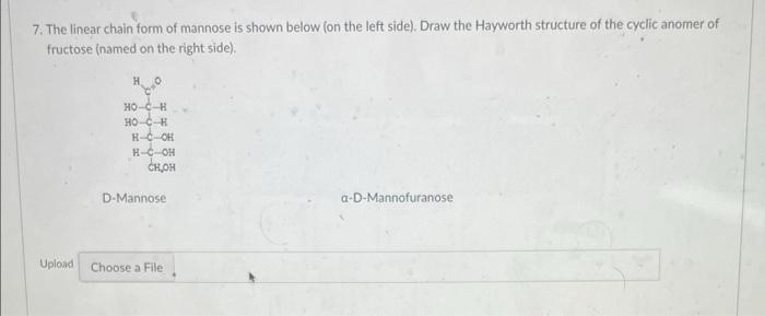 Solved 7. The linear chain form of mannose is shown below | Chegg.com