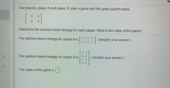 Solved Two players, player A and player B, play a game with | Chegg.com