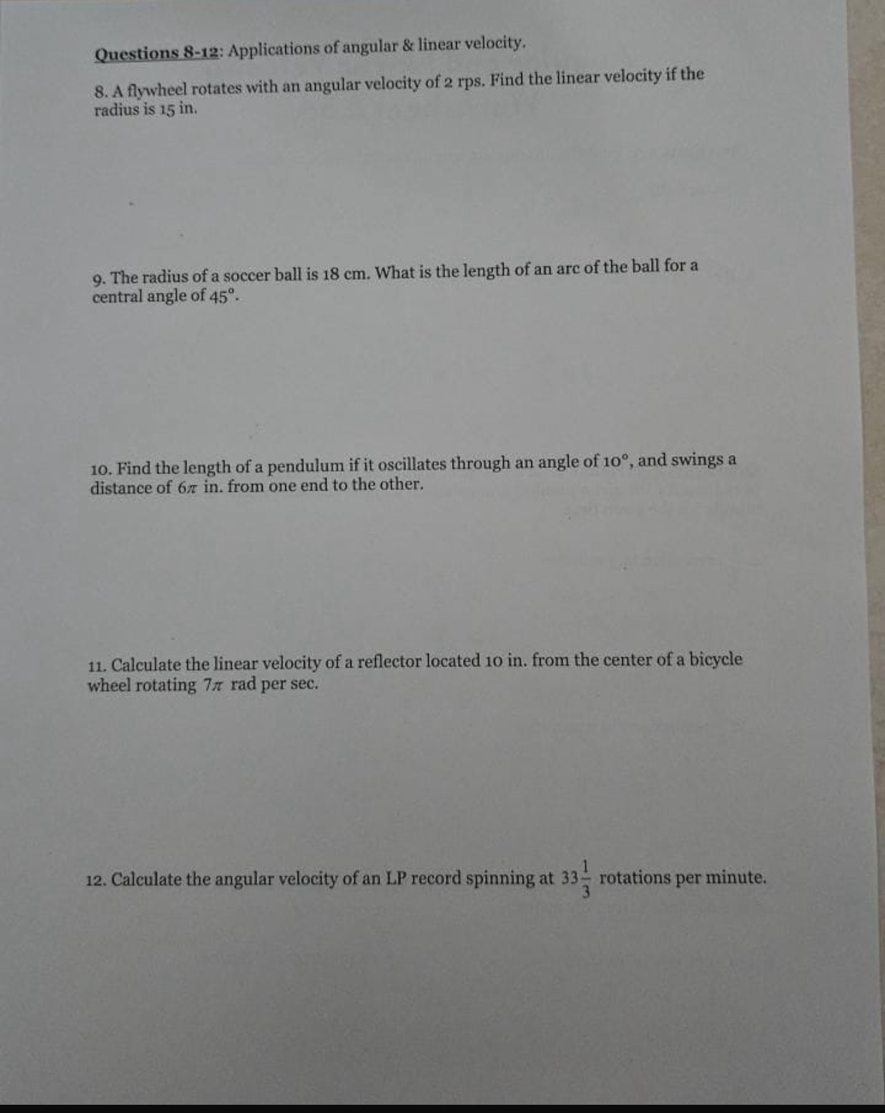 Solved Questions 8-12: Applications of angular & linear | Chegg.com