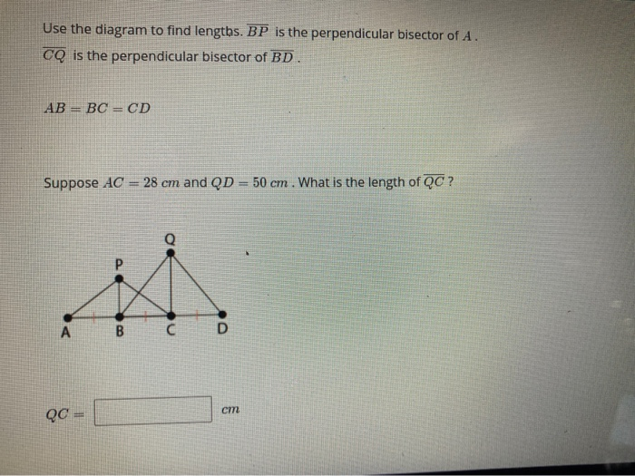 Solved Use the diagram to find lengths. BP is the | Chegg.com