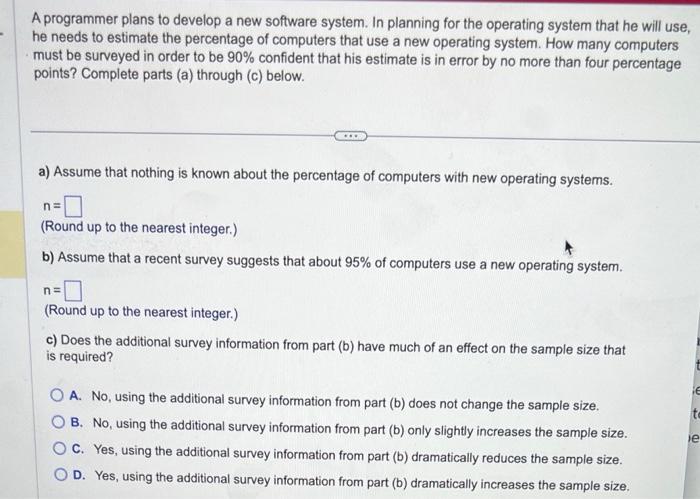 Solved A programmer plans to develop a new software system. | Chegg.com
