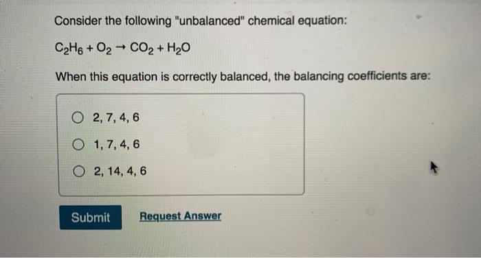 Solved Consider the following "unbalanced" chemical | Chegg.com