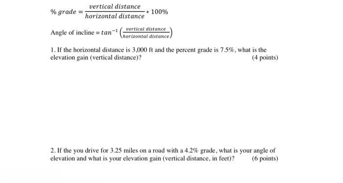 Solved vertical distance % grade * 100% horizontal distance | Chegg.com