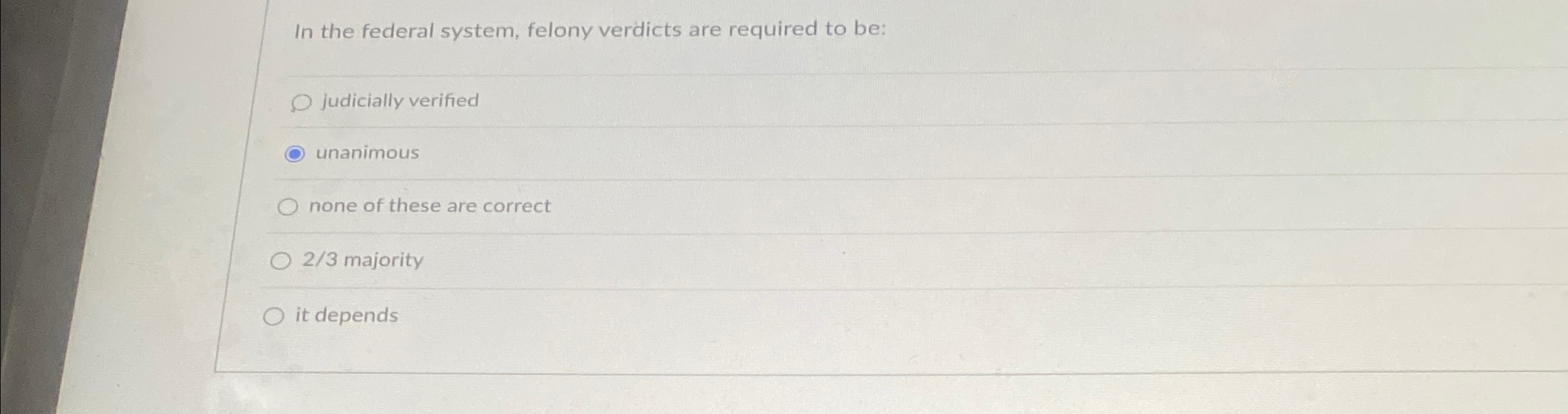 Solved In the federal system, felony verdicts are required | Chegg.com Solved In the federal system, felony verdicts are required | Chegg.com