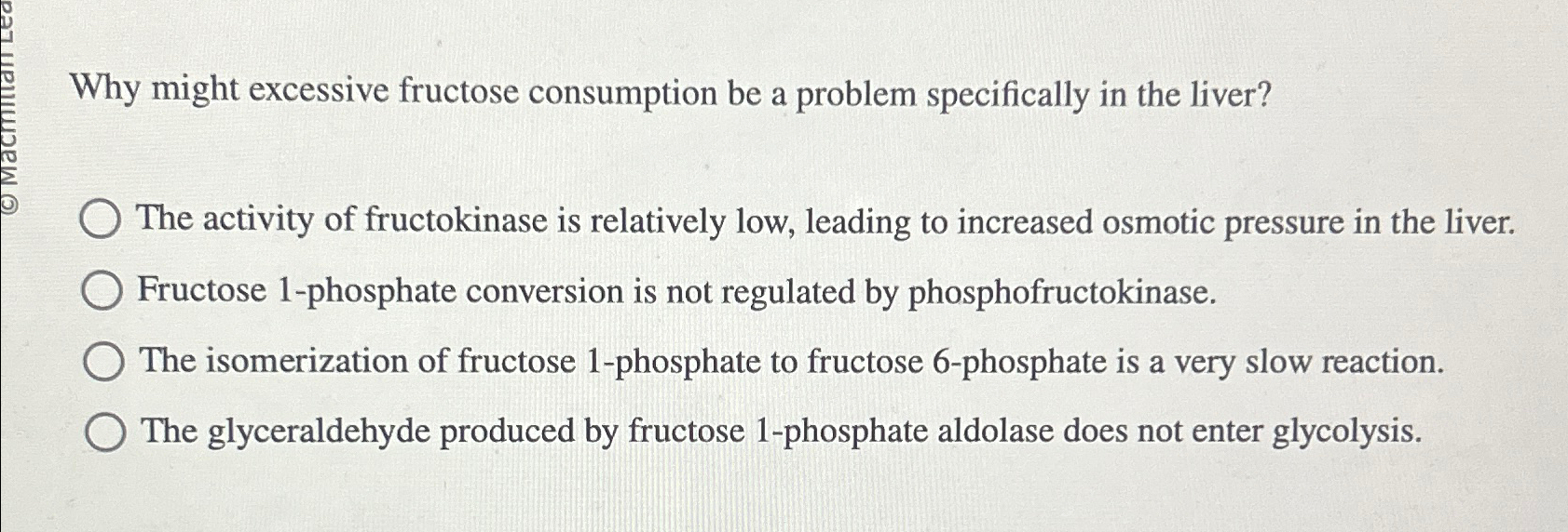 Solved Why might excessive fructose consumption be a problem | Chegg.com