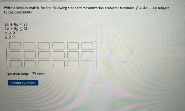 Solved Write a simplex matrix for the following standard | Chegg.com