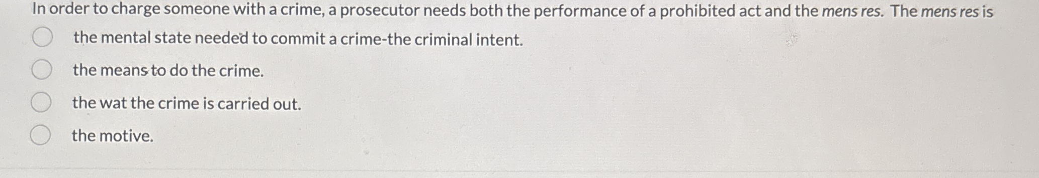 Solved In order to charge someone with a crime, a prosecutor | Chegg.com