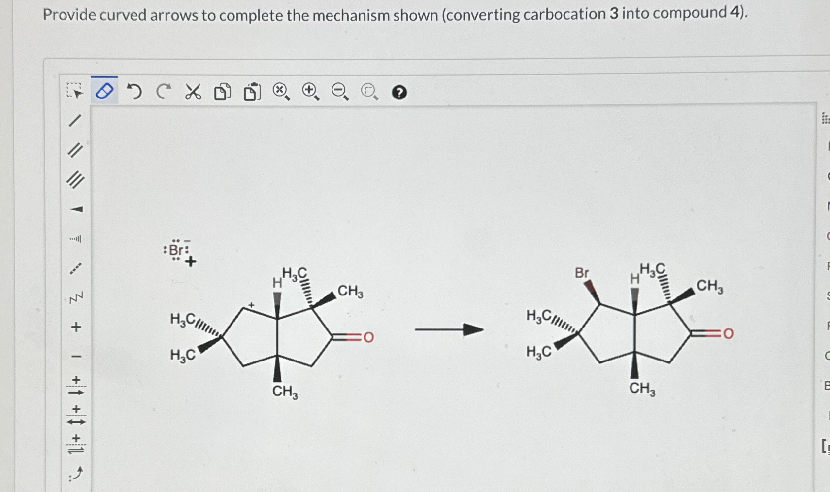 Provide curved arrows to complete the mechanism shown | Chegg.com