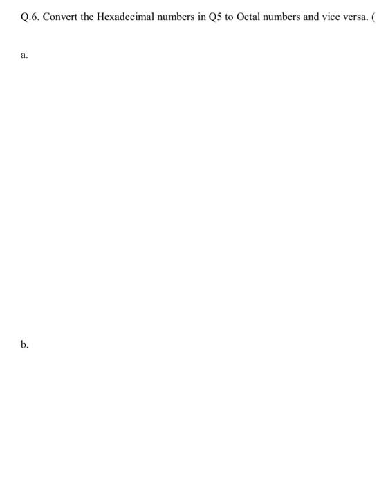 Solved Q1 Convert The Following Decimal Numbers To Binary 
