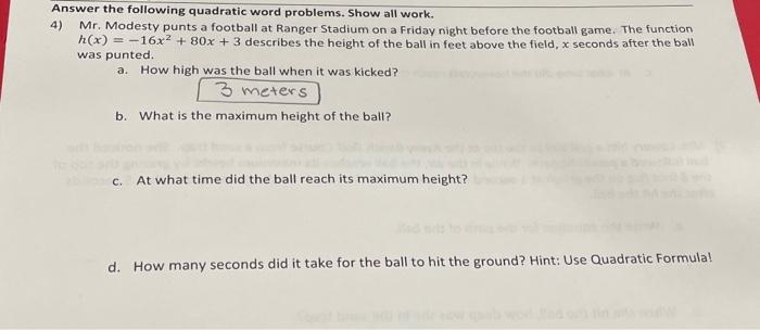 Solved Answer the following quadratic word problems. Show | Chegg.com