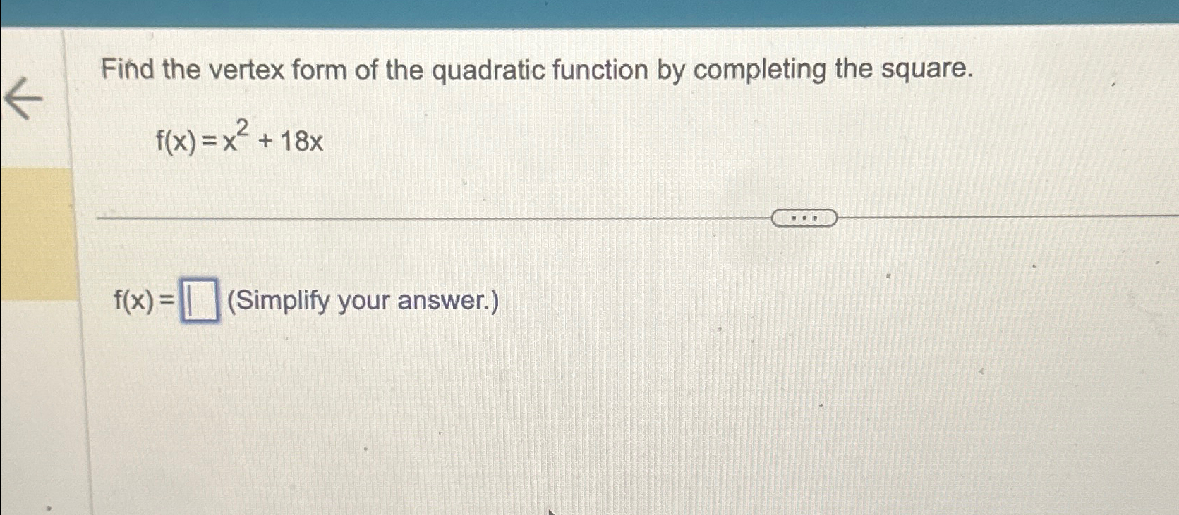Solved Find the vertex form of the quadratic function by | Chegg.com
